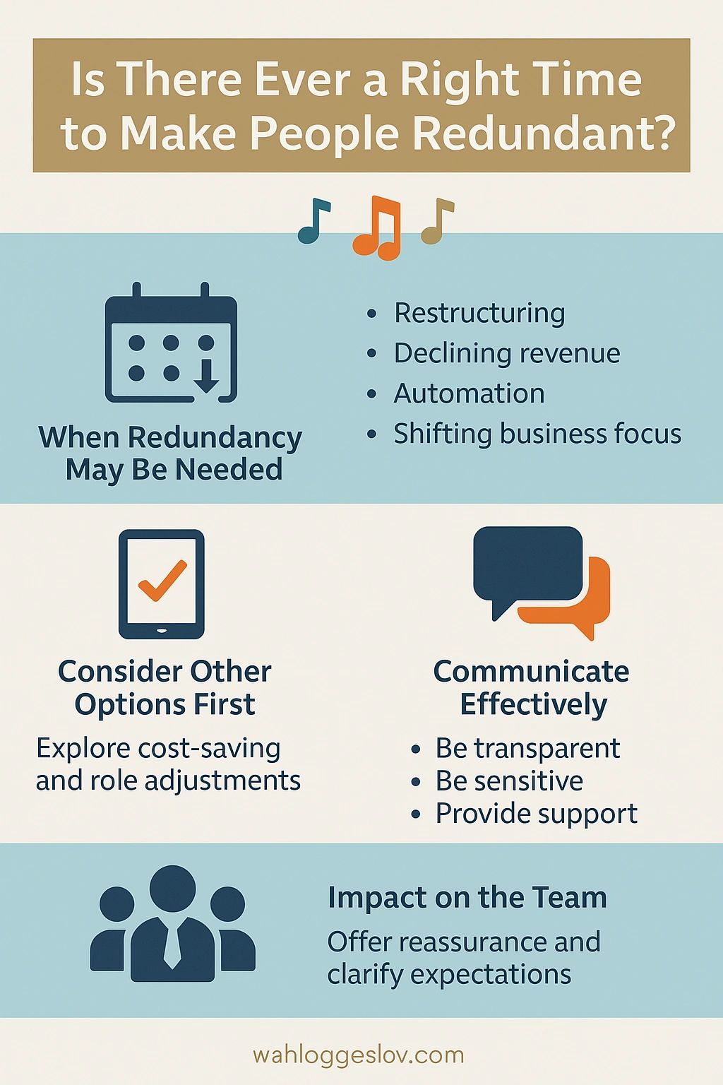 Is There Ever a Right Time to Make People Redundant?