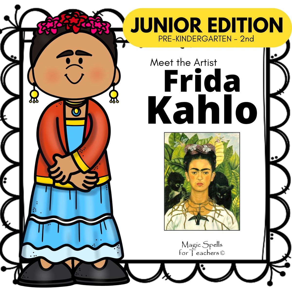 KAHLO - Frida Kahlo Biography Art Unit - Junior Edition