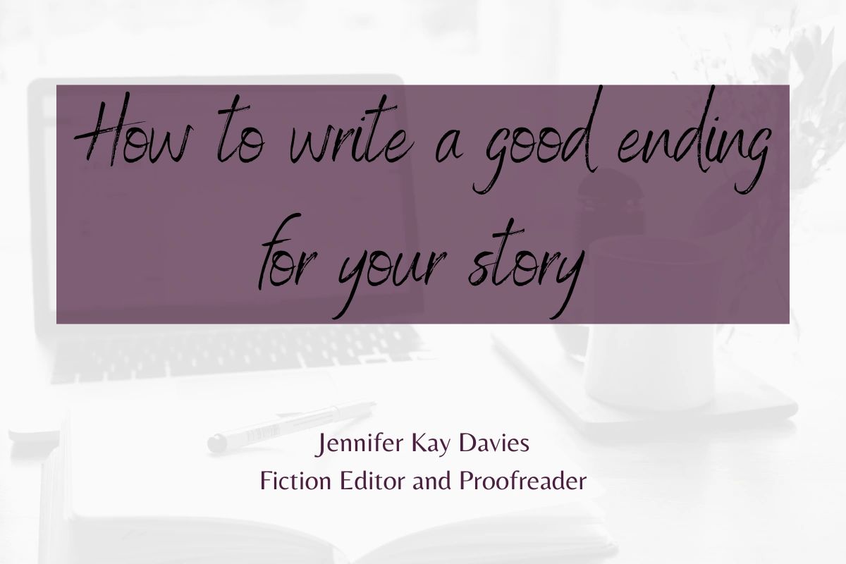 How to write a good ending for your story