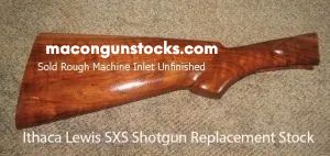 Ithaca Lewis SxS Shotgun Replacement Stock