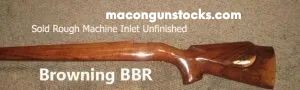 Macon Gunstocks Browning BBR Replacement Rifle Stock