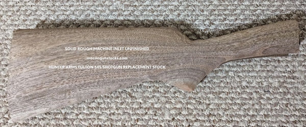 Hunter Arms Fulton SxS Shotgun Replacement Stock