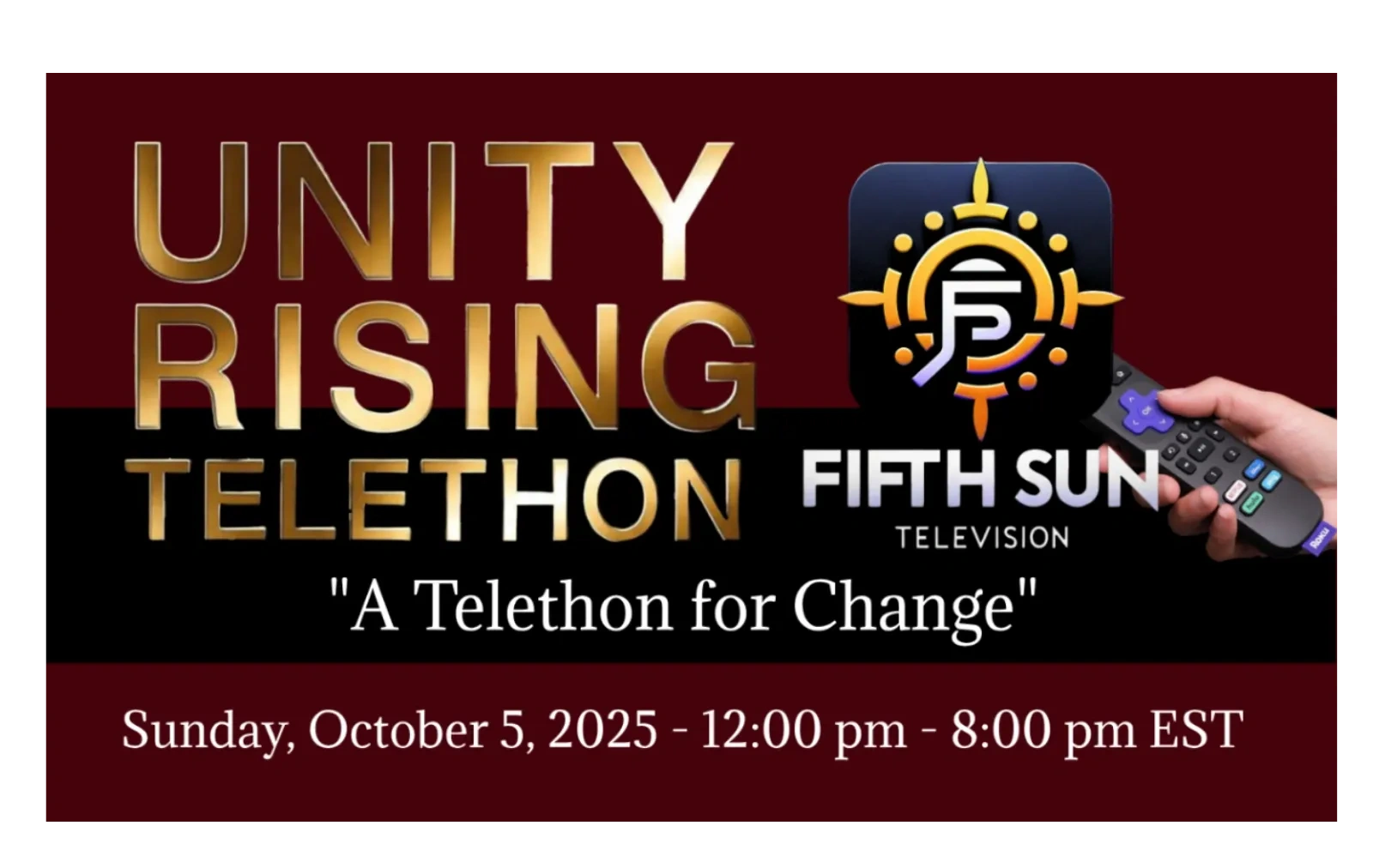 Unity Rising A Telethon For Change