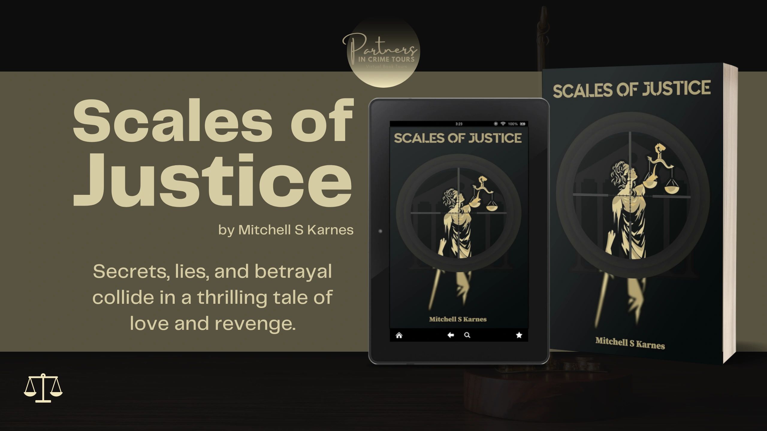 Scales of Justice: A fantastic thrilling secrets and lies read!