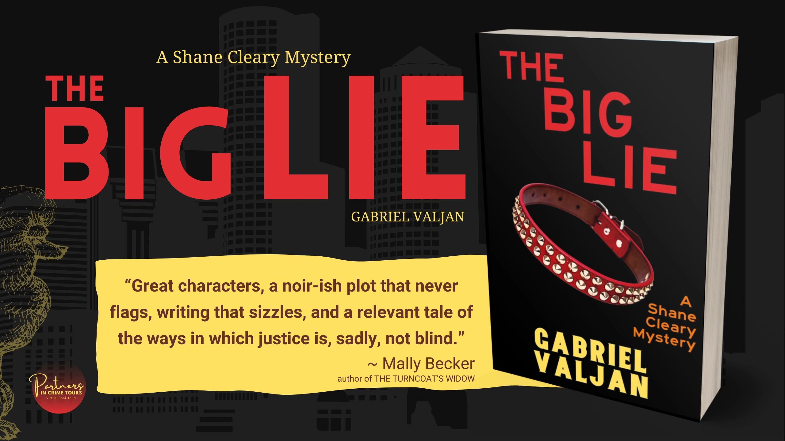 The Big Lie: Not what you expect when you read..A great surprise!