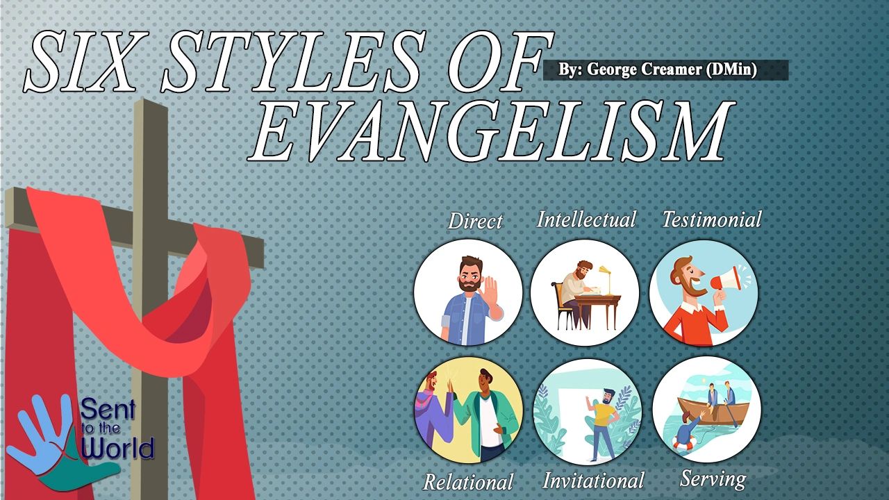 Six Styles of Evangelism
