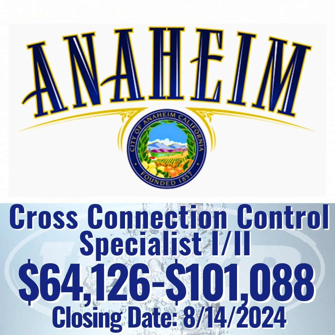 Cross Connection Control Specialist I/II- City of Anaheim