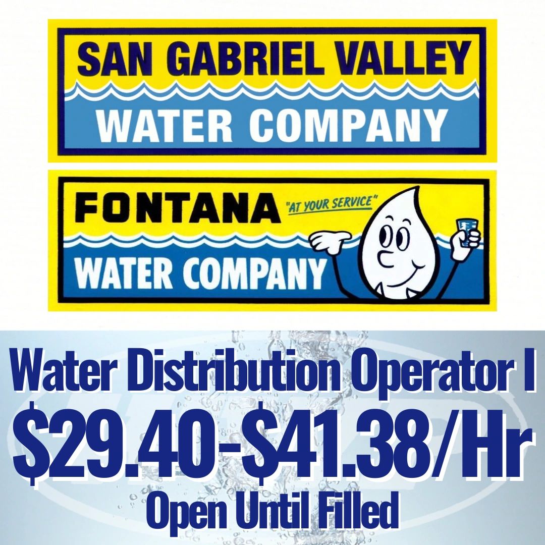 Water Distribution Operator I / SGV and Fontana Water Company