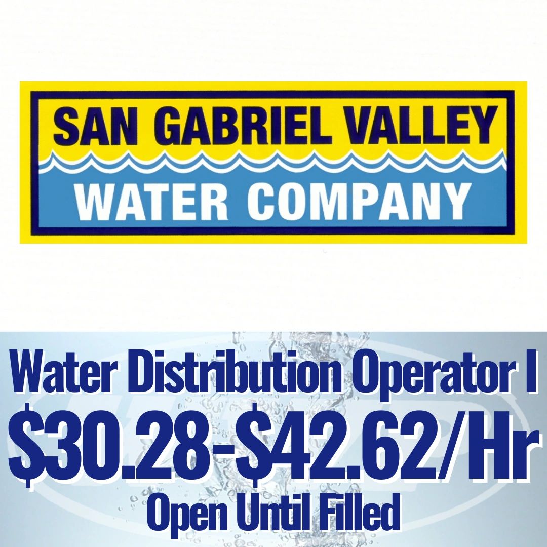 Water Distribution Operator I / San Gabriel Valley Water Company