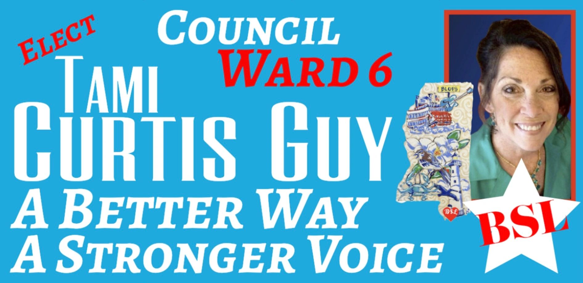 Tami Curtis Guy, A Better Way For BSL Ward 6