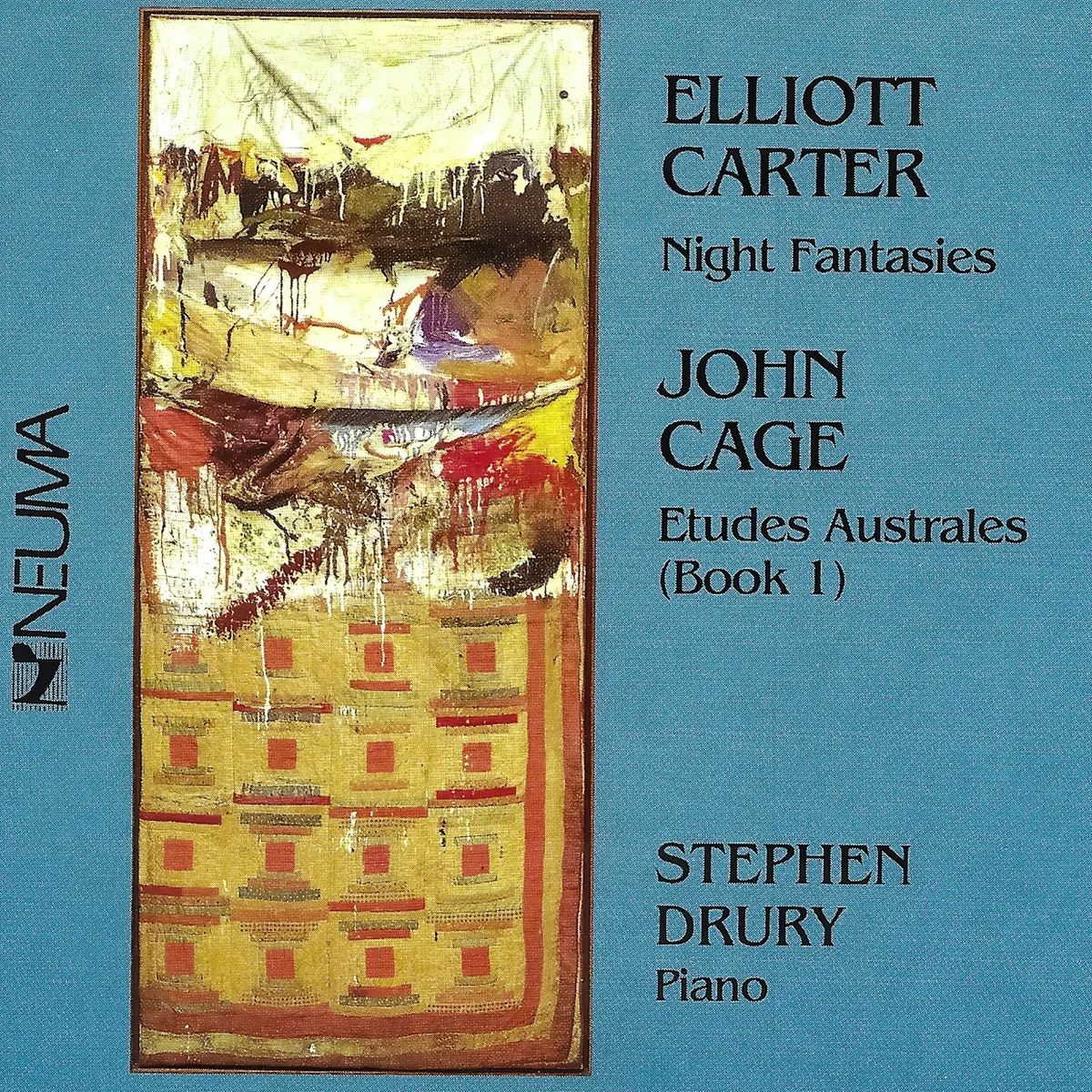Stephen Drury: Elliott Carter and John Cage