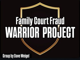 Fights Family Court Corruption | Family Court Fraud Warrior