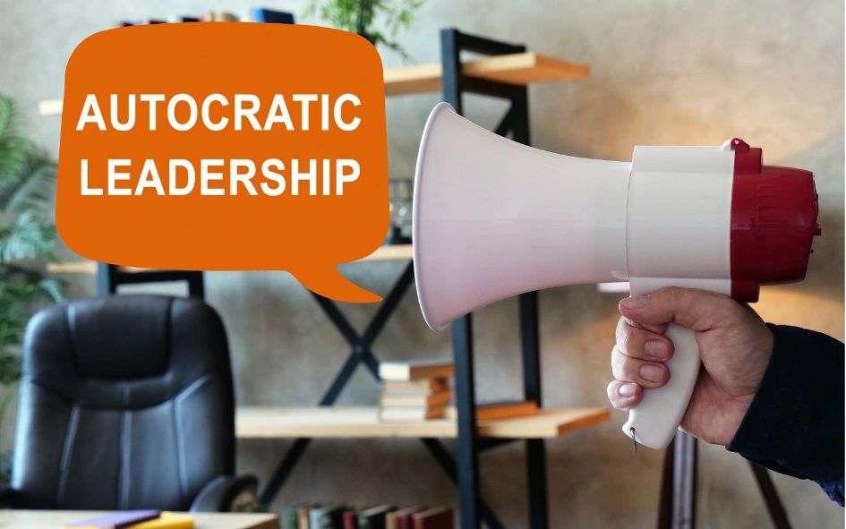 Understanding Autocratic Leadership