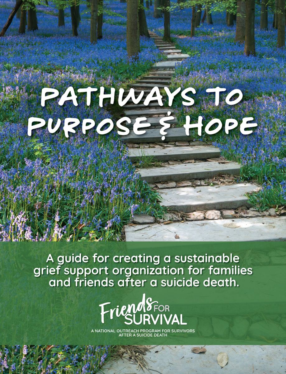 Pathways to Purpose & Hope: A Guide for Creating A Sustainable Grief ...