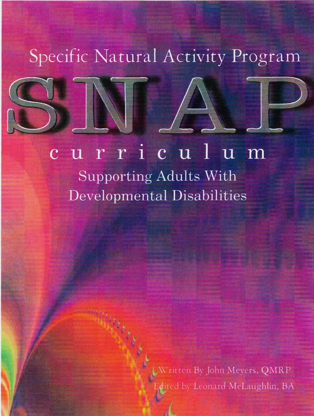 Supporting Adults With Developmental Disabilities - SNAP Curriculum