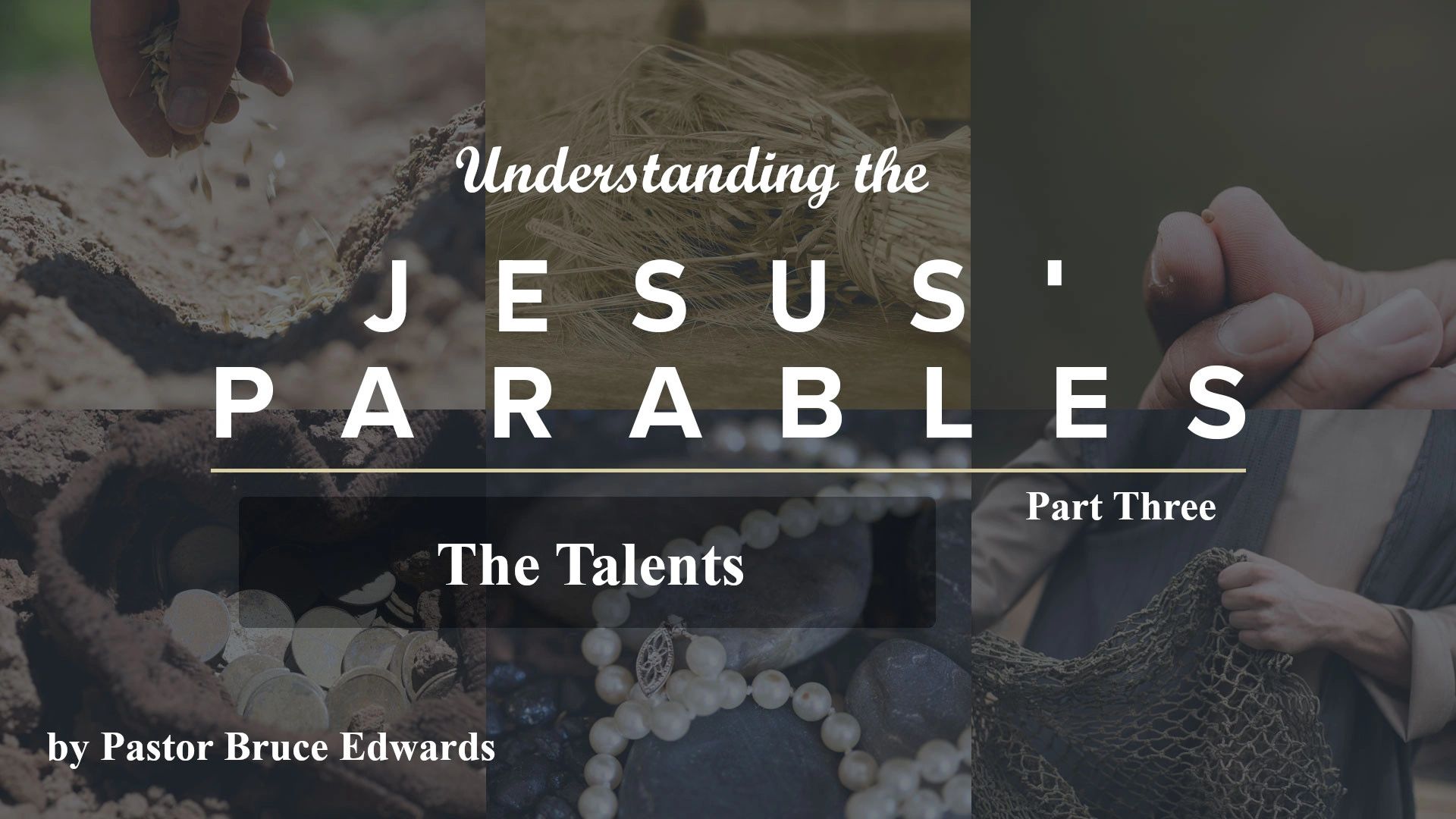 PARABLE OF THE TALENTS
