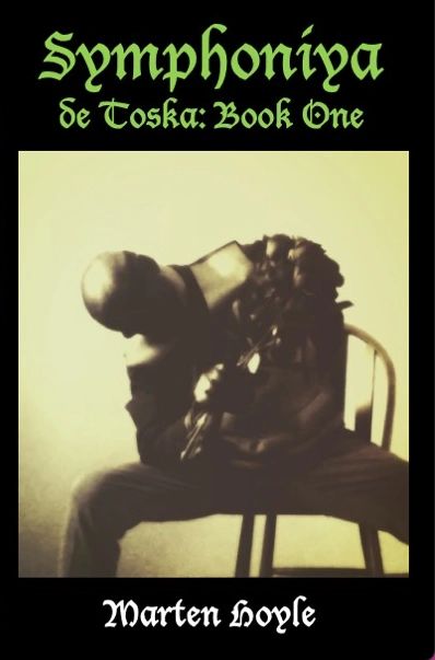 Symphoniya de Toska: Book One