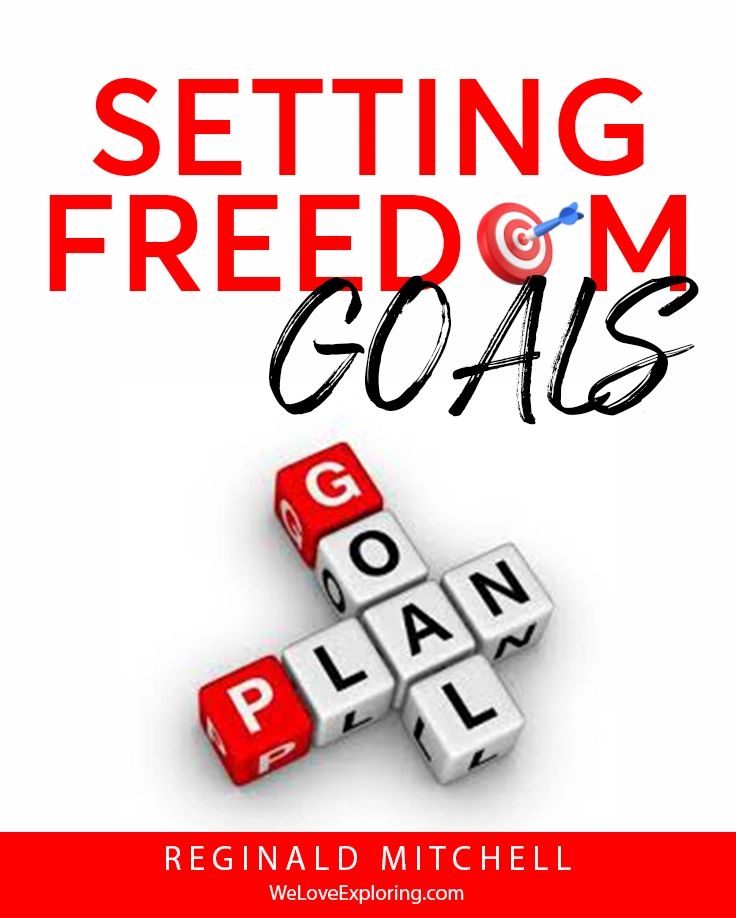 Setting Freedom Goals