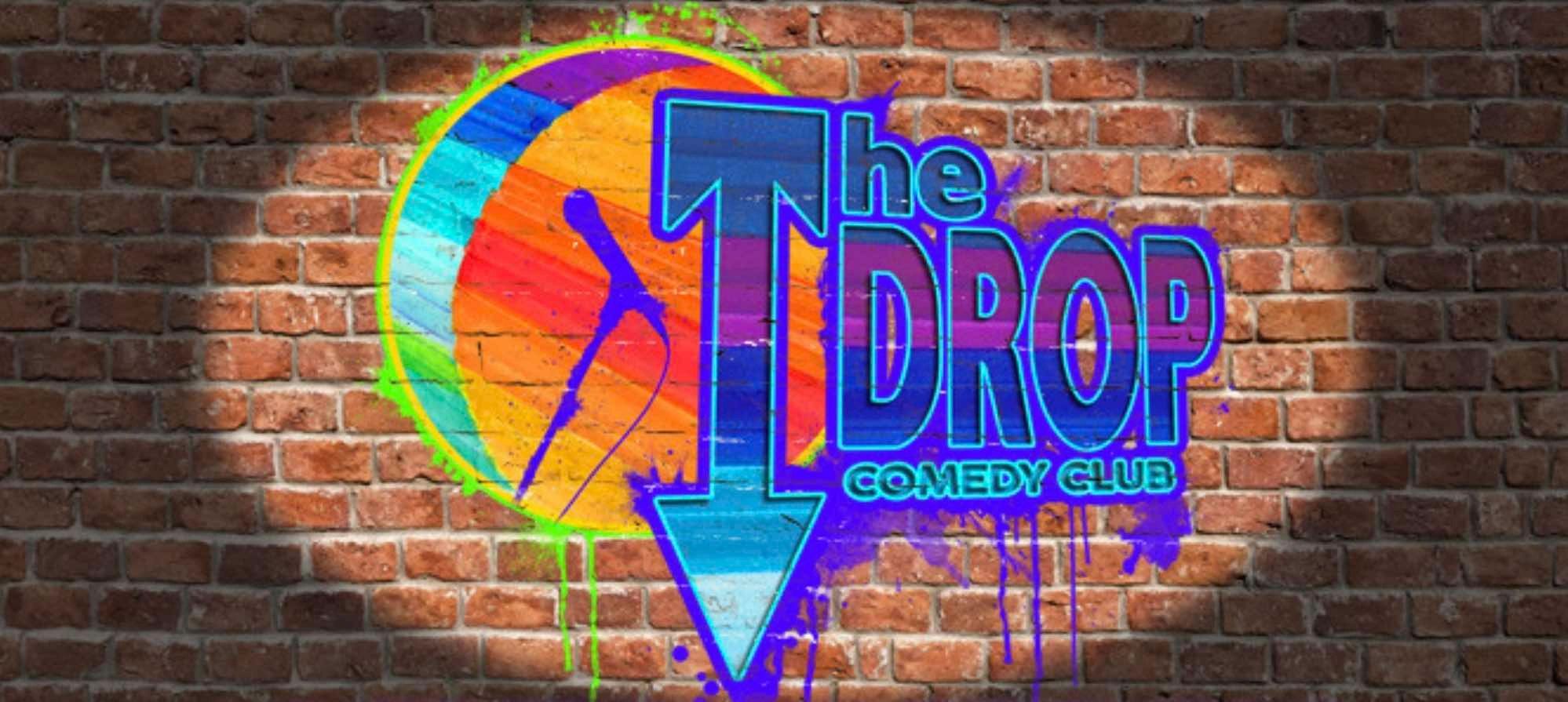 The Drop Comedy Club