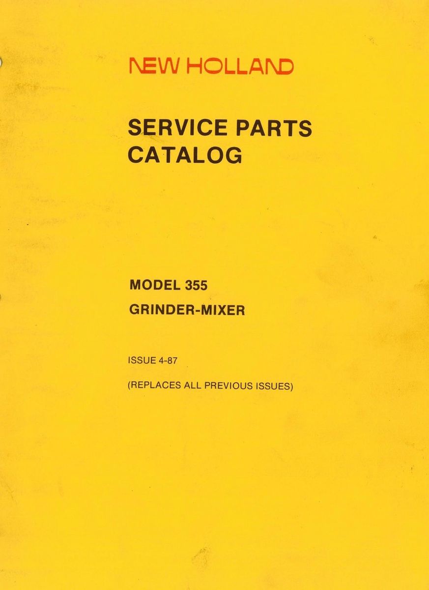 New Holland 355 Grinder Mixer Parts Catalog - Part # 3035515