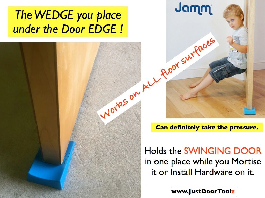 JAMMS ..THE DOOR EDGE WEDGE