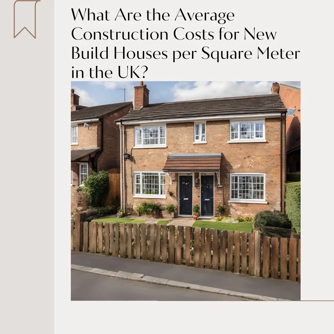 Construction Costs for New Build Houses per Sq.m in the UK