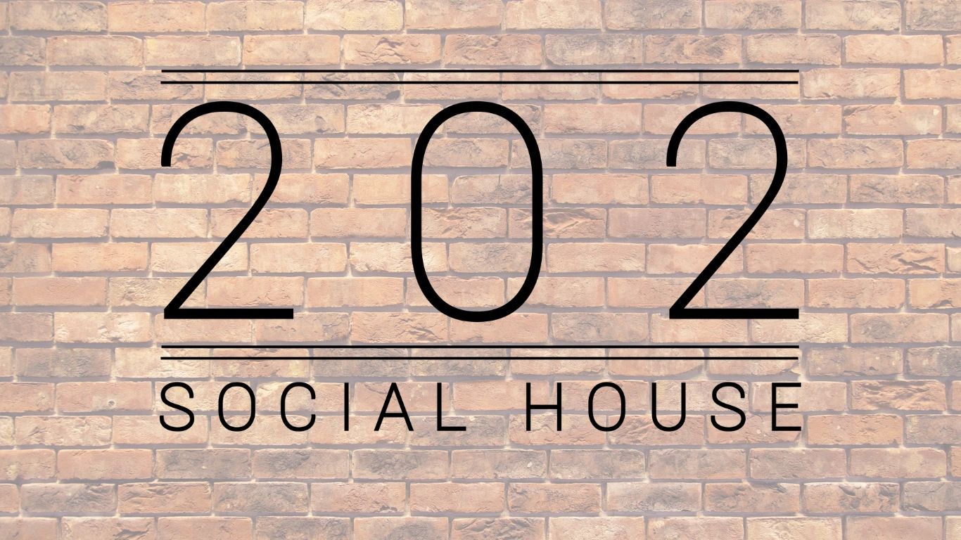 202 Social House