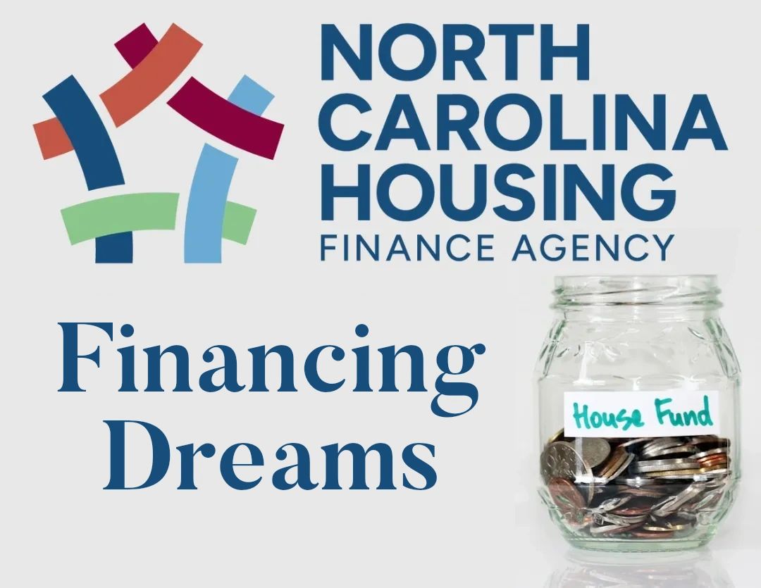 Financing Dreams with NCHFA