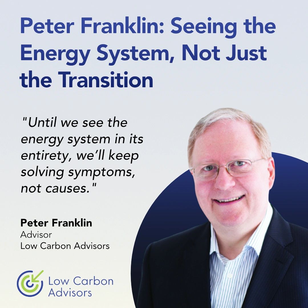Peter Franklin: Seeing the Energy System, Not Just the Transition
