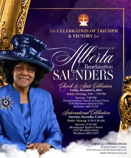 The Celebration of Triumph & Victory for Mother Alberta Saunders