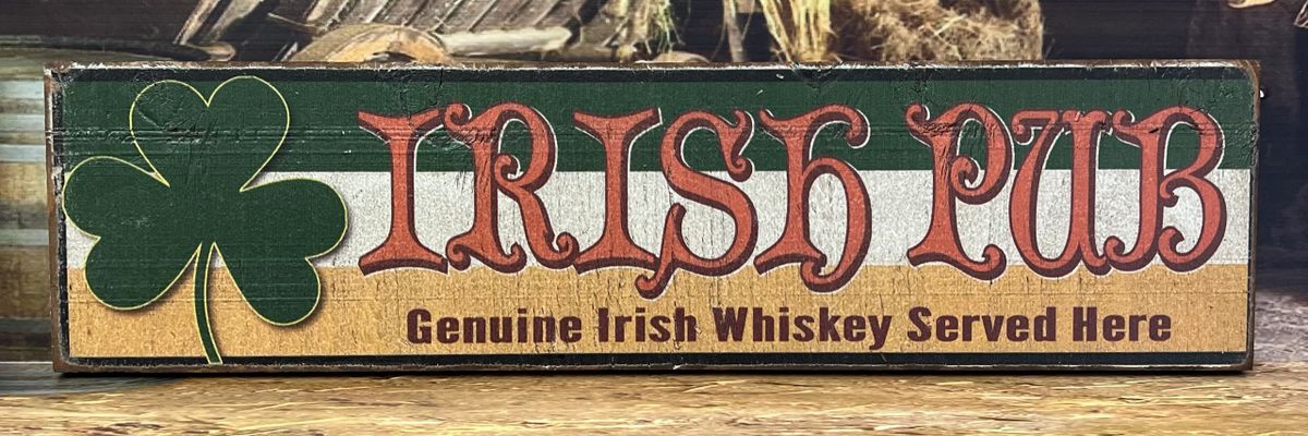 6x24 UnFramed Irish Pub Wood Advertisement Sign Display