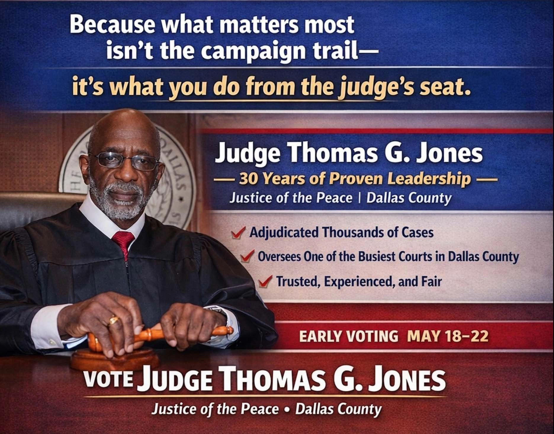 Re-Elect Judge Thomas G. Jones for Dallas County