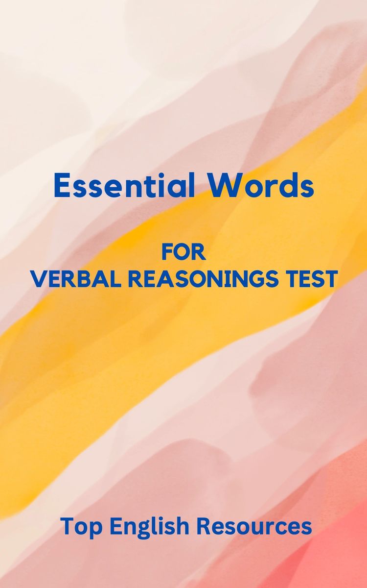 Essential Words for Verbal Reasonings Test