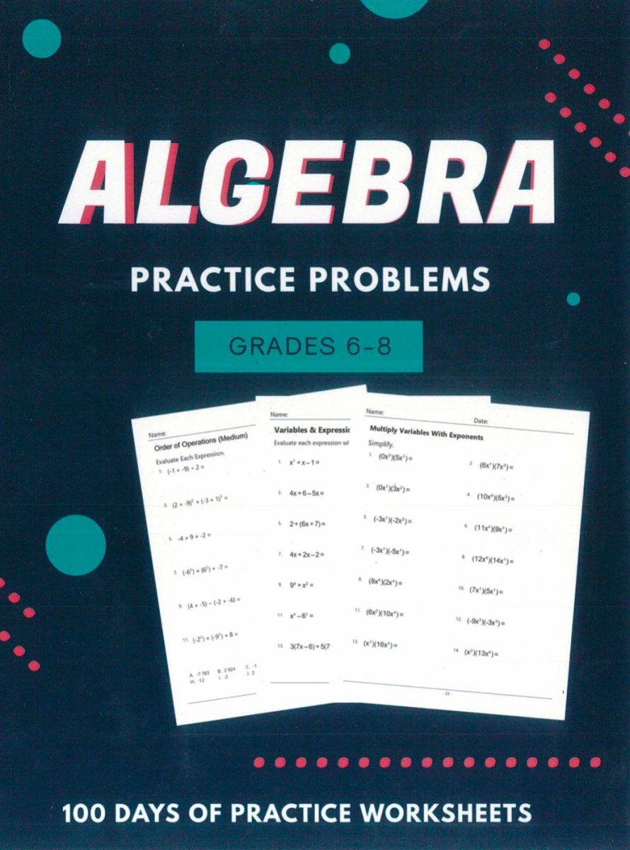 Algebra Practice Problems (Grades 6-8)