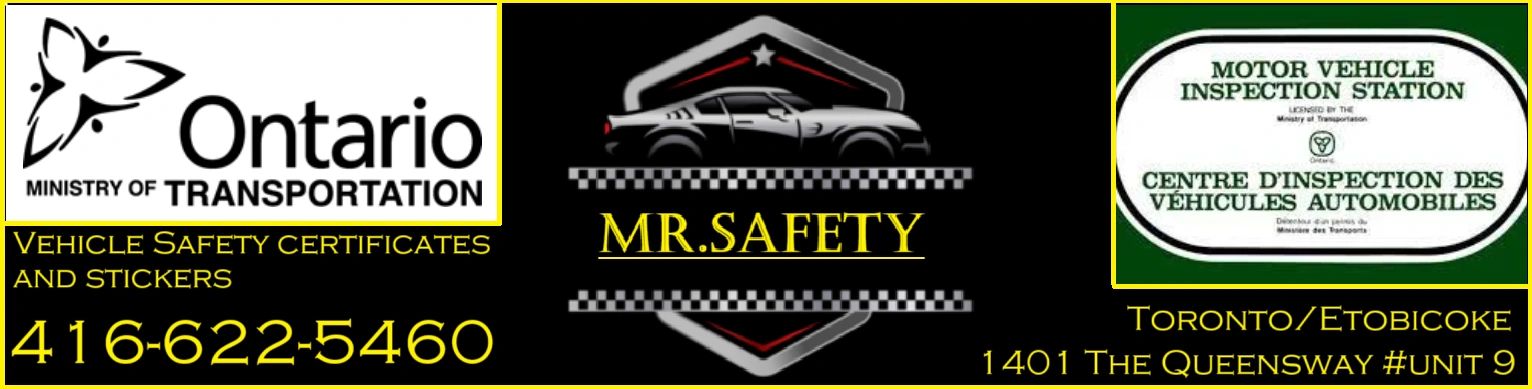 Mr.Safety - Safety Inspections/Auto Safety/Vehicle Safety/ In Etobioke