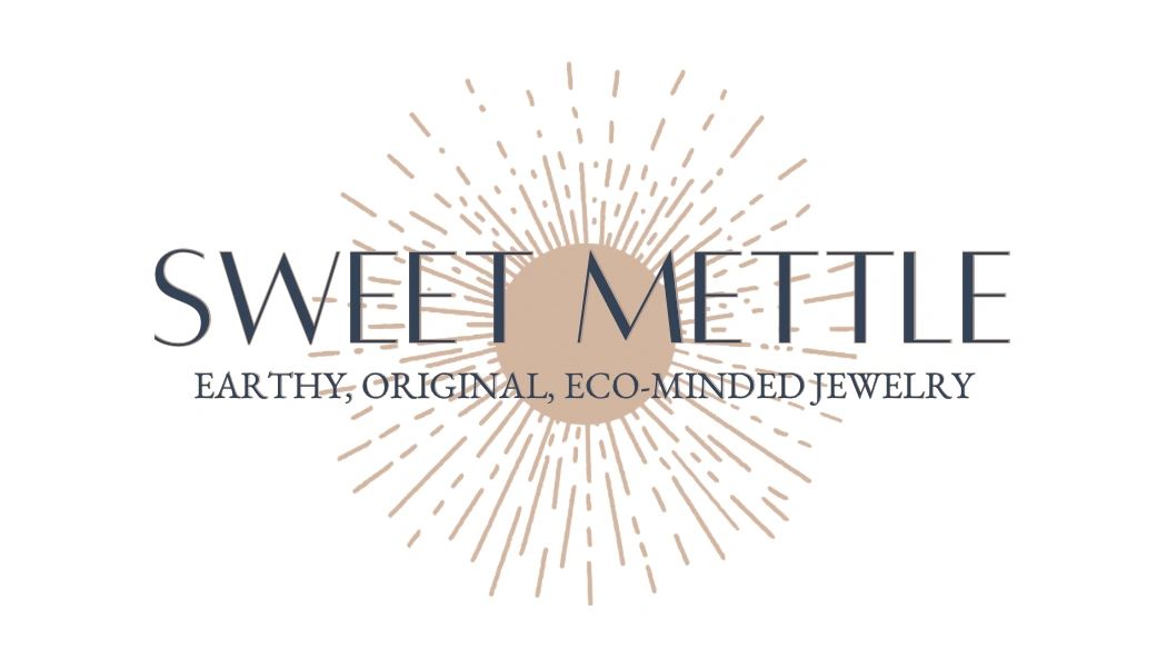 Sweet Mettle - Handmade Earthy Jewelry, Eco-Minded Jewelry