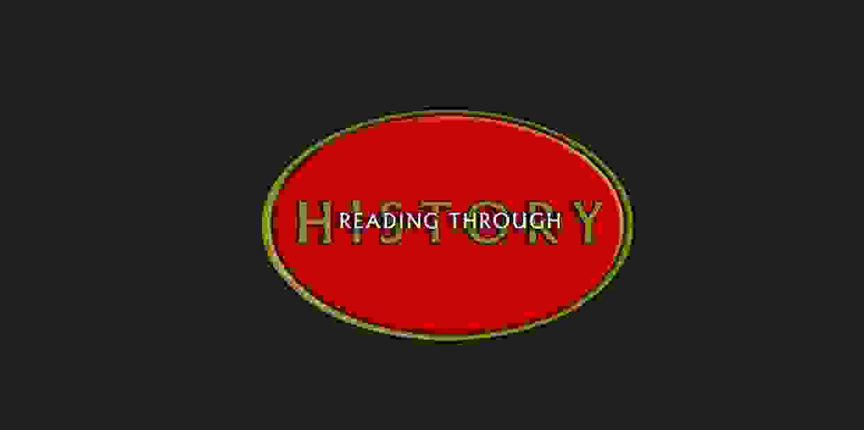 Reading Through History