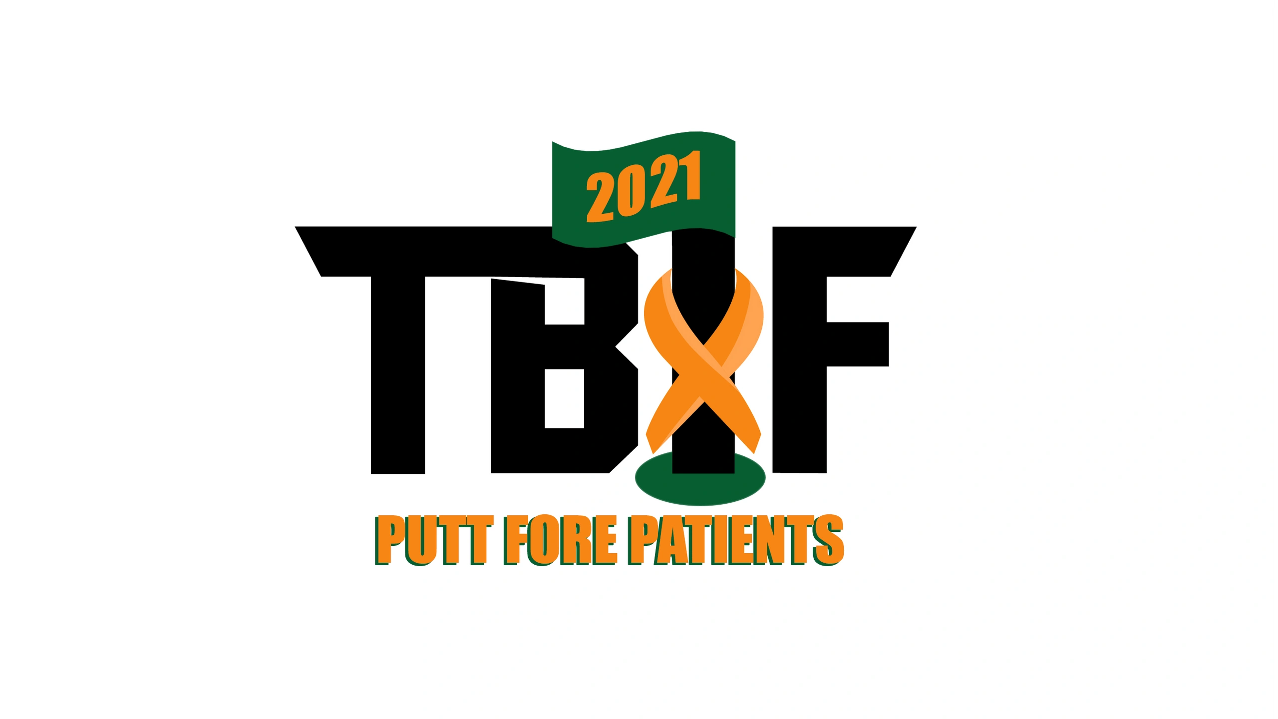 TB1F Putt Fore Patients