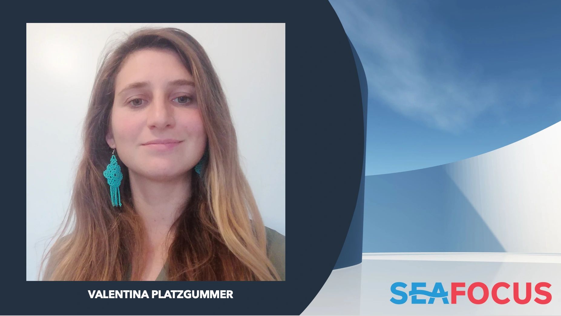 Introducing Valentina Platzgummer - SeaFocus Junior Consultant