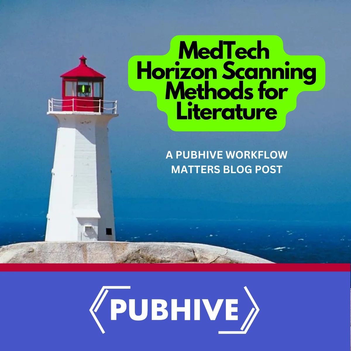 MedTech Horizon Scanning Methods for Literature