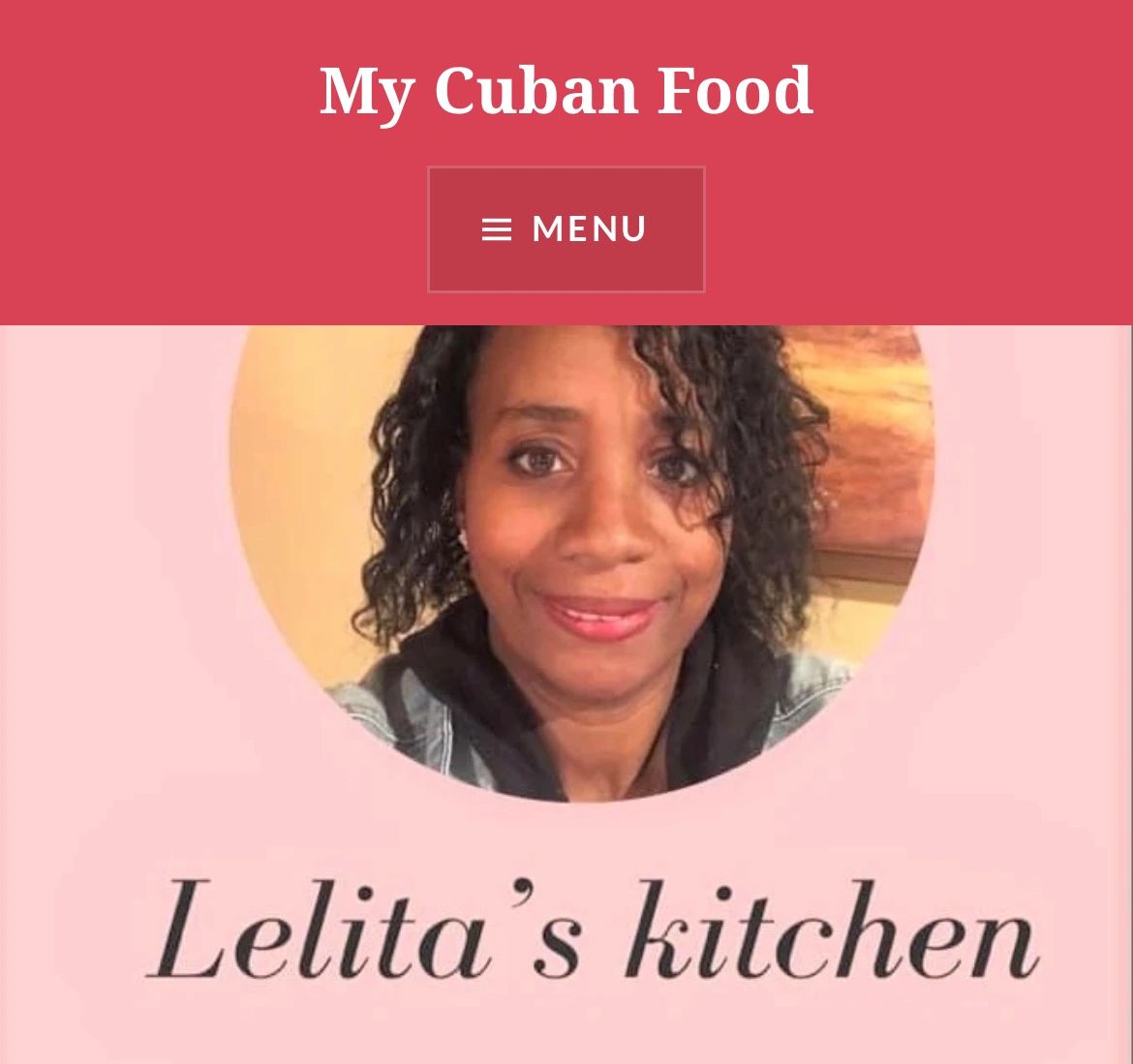 CUBAN CHEFS AND COOKS Lelita’s Kitchen, The YouTube Channel that