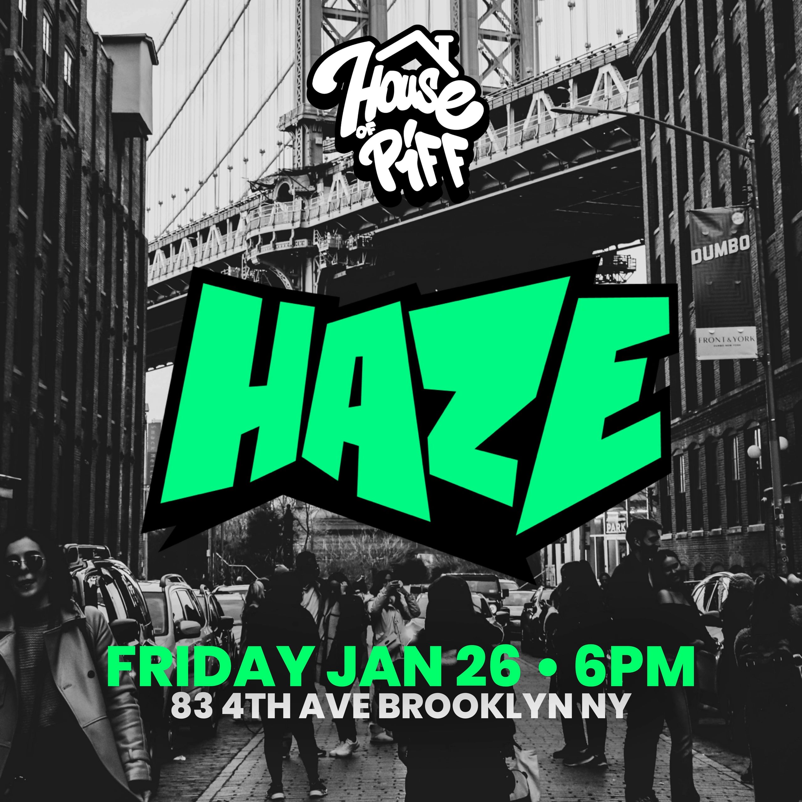 House Of Piff | Home Of The Haze