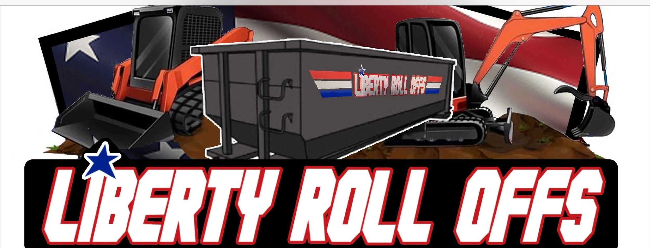 Affordable Dumpster Service | Liberty Roll Offs LLC