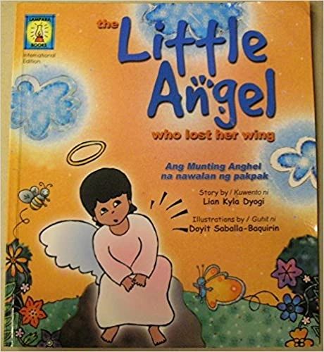 The Little Angel who lost her wing (Ang Munting Anghel na nawalan ng ...