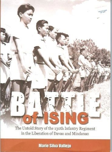 The Battle of Ising: The Untold Story of the 130th Infantry Regiment in ...