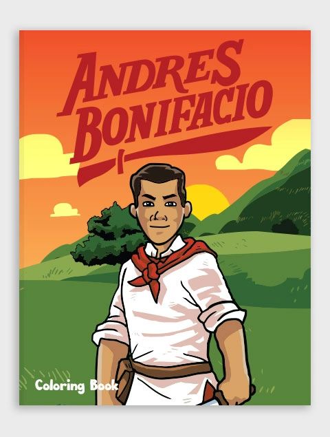 Andres Bonifacio: Children's Coloring Book by Robin Kitana Aquilizan