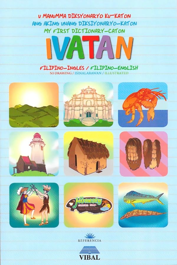 My First Dictionary-Caton: Ivatan by Georgann G. Cariaso