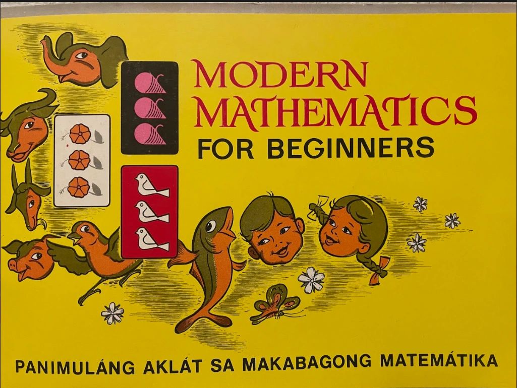 Modern Mathematics for Beginners: Panimulang Aklat sa Makabagong ...