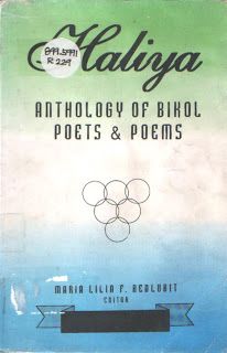 Haliya: Anthology of Bikol Poets and Poems Edited by Maria Lilia F ...