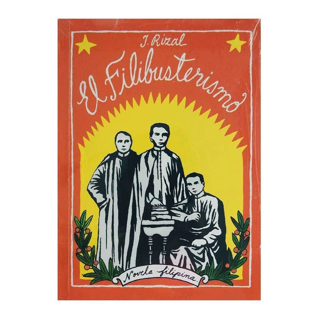 El Filibusterismo (Novela Filipina) by Jose Rizal (Out of Print)